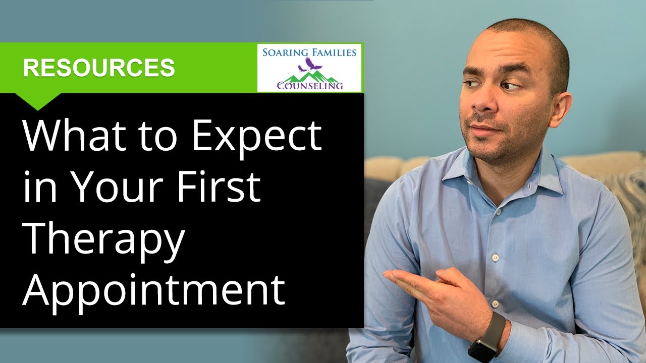 What to Expect in Your First Therapy Appointment - YouTube