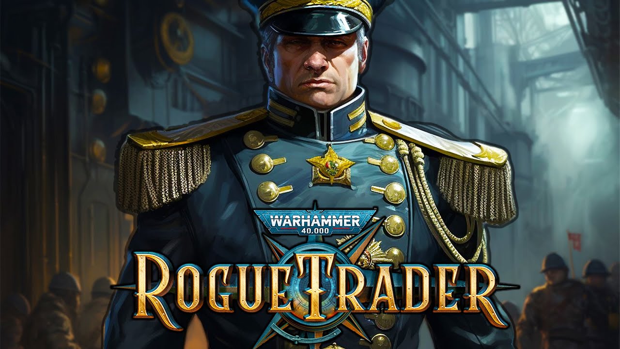 The Grim Dark World Of Warhammer 40k: Rogue Trader - YouTube