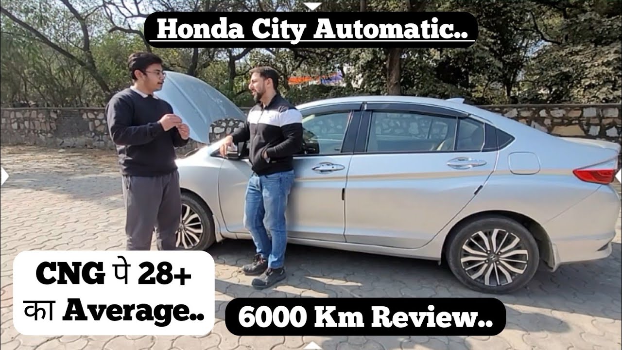28+ का Average | Honda City Automatic CNG | Owner's Feedback ...
