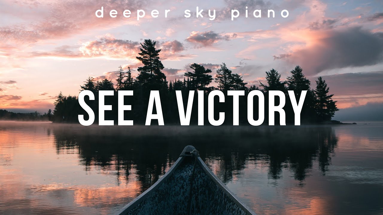 See A Victory - Elevation Worship | Instrumental Piano Worship - YouTube