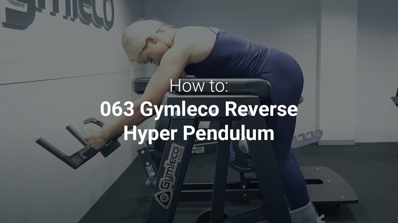 HOW TO USE GYM MACHINES: Reverse Hyper Pendulum - YouTube