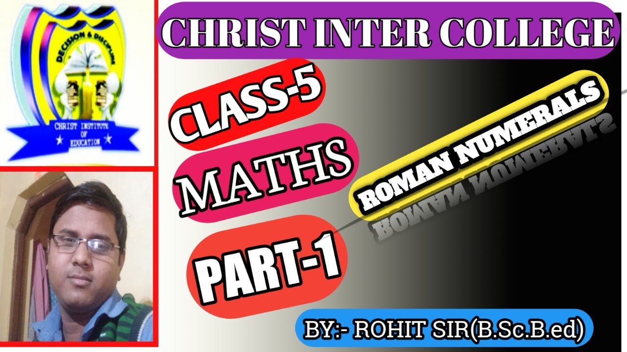 Class 5 Maths Chapter 1 Roman Numerals YouTube Class 5 Maths Chapter 1 Roman Numerals YouTube
