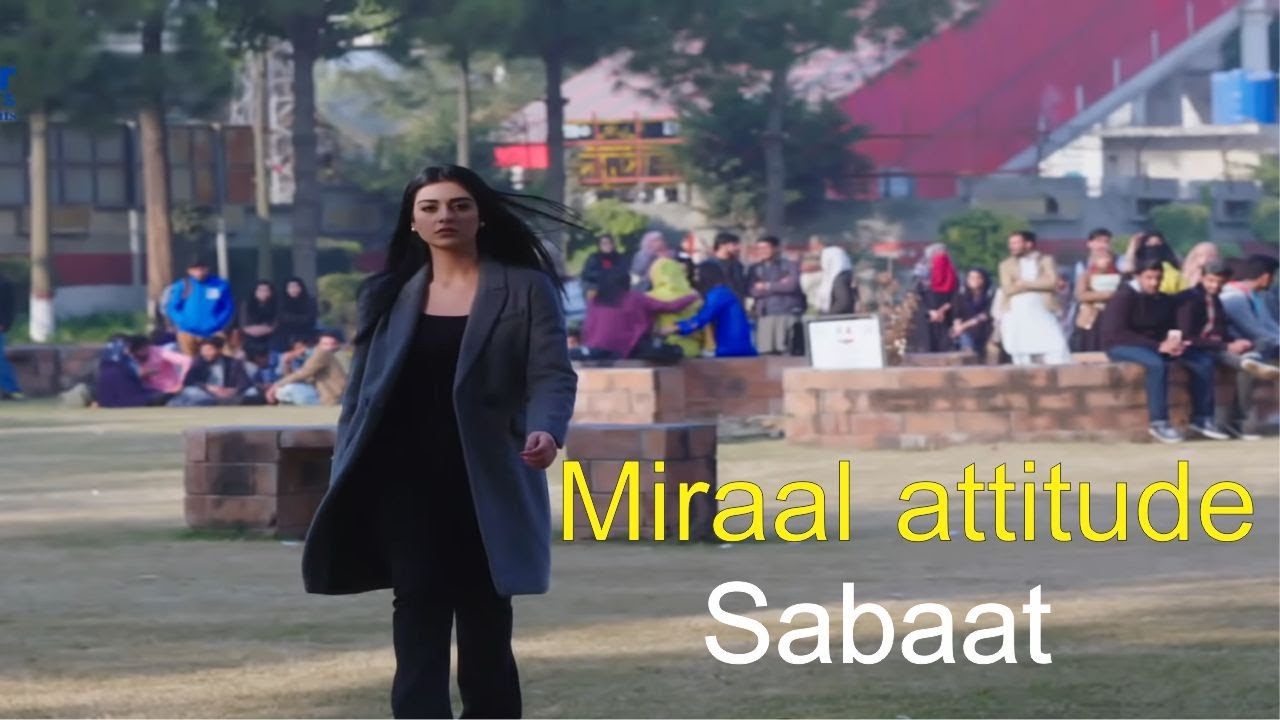 Sabaat-Sara Khan-Miraal Attitude-Sabaat-Sara Khan as Miraal in Sabaat ...