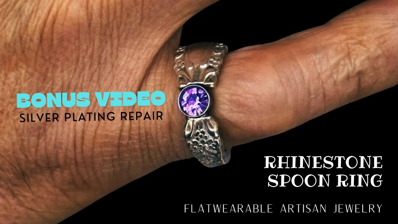 Rhinestone spoon ring and silver plating repair - Flatwearable Artisan ...