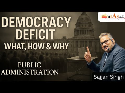 Democracy Deficit | Key Aspects Of Democracy Deficit | Several Negative ...