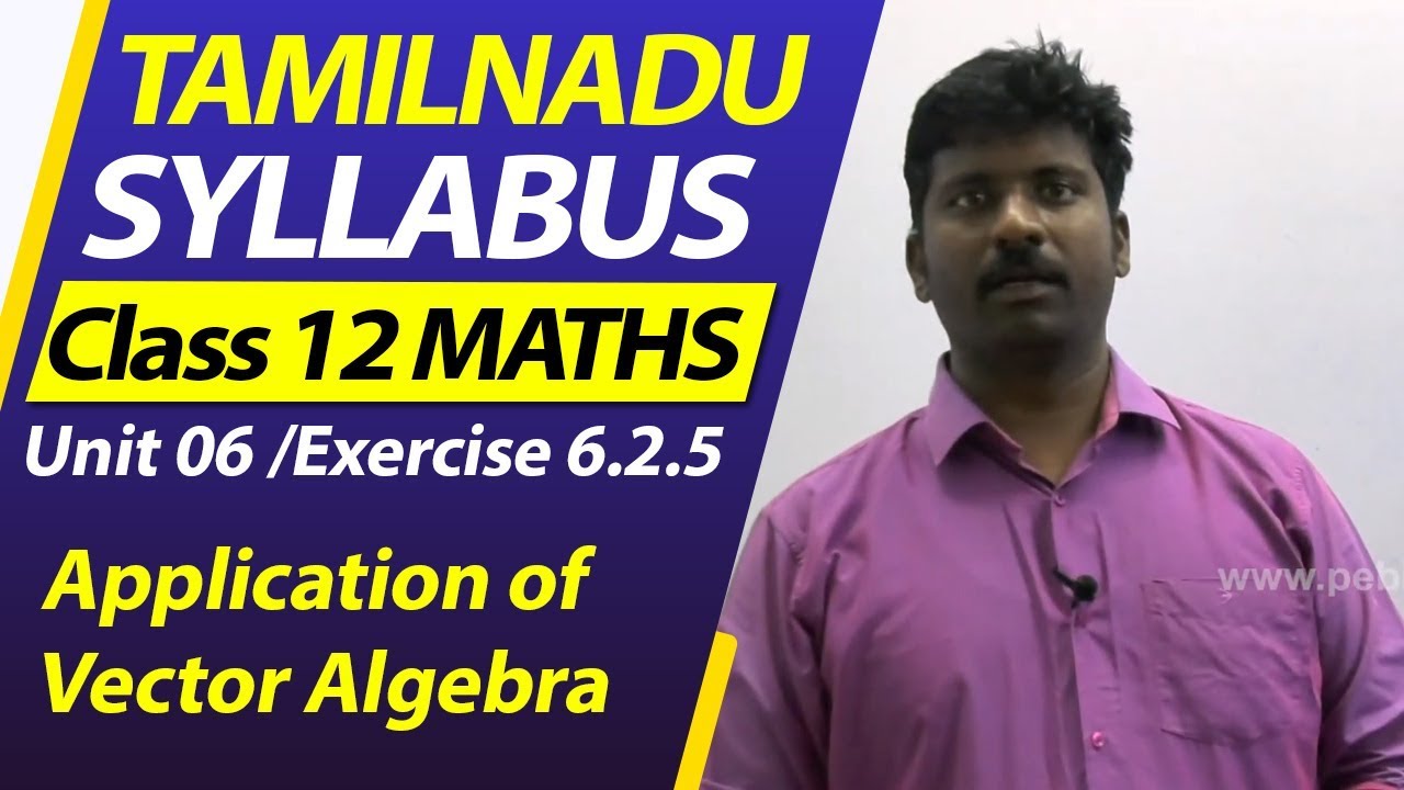 Tamilnadu New Syllabus Class 12 Maths Application Of Vector Algebra tamilnadu-new-syllabus-class-12-maths-application-of-vector-algebra