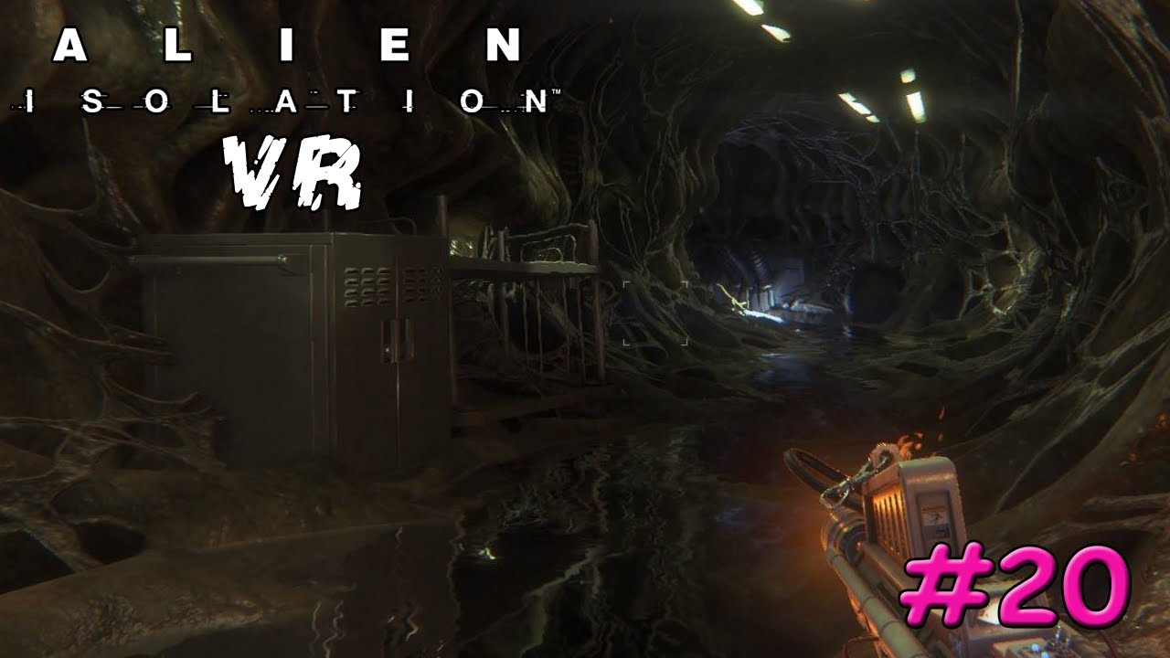 ALIEN ISOLATION VR #20 | THE NEST - YouTube