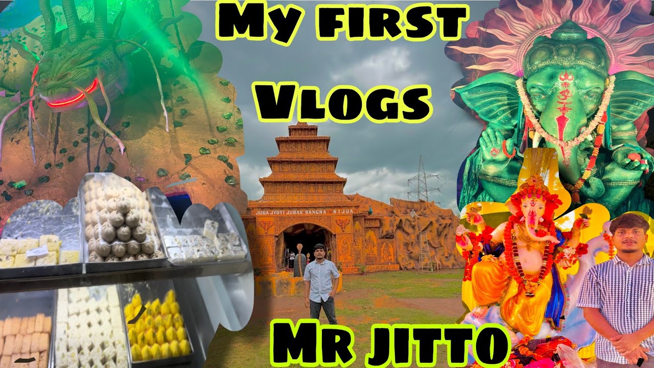 my first vlogs😍#ganpatibappamorya #vlog !#myfirstvlog ||#Mr jitto - YouTube