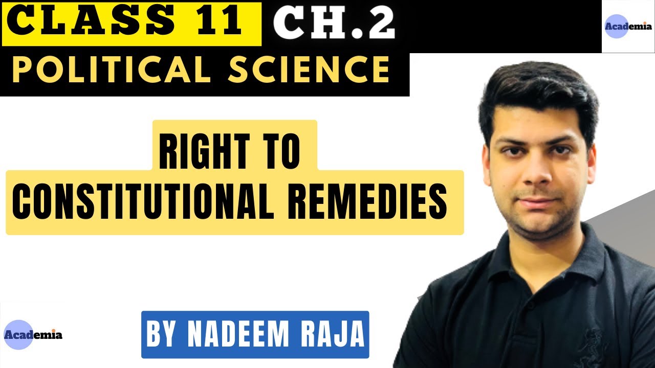 Right To Constitutional Remedies Class 11 Ch 2 Constitution At Work right-to-constitutional-remedies-class-11-ch-2-constitution-at-work