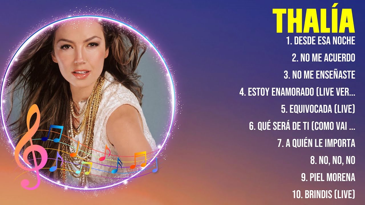 Thalรญa Greatest Hits ๐ฟ Latin Hits 2024 ๐ฟ Top 10 Hits Playlist Youtube