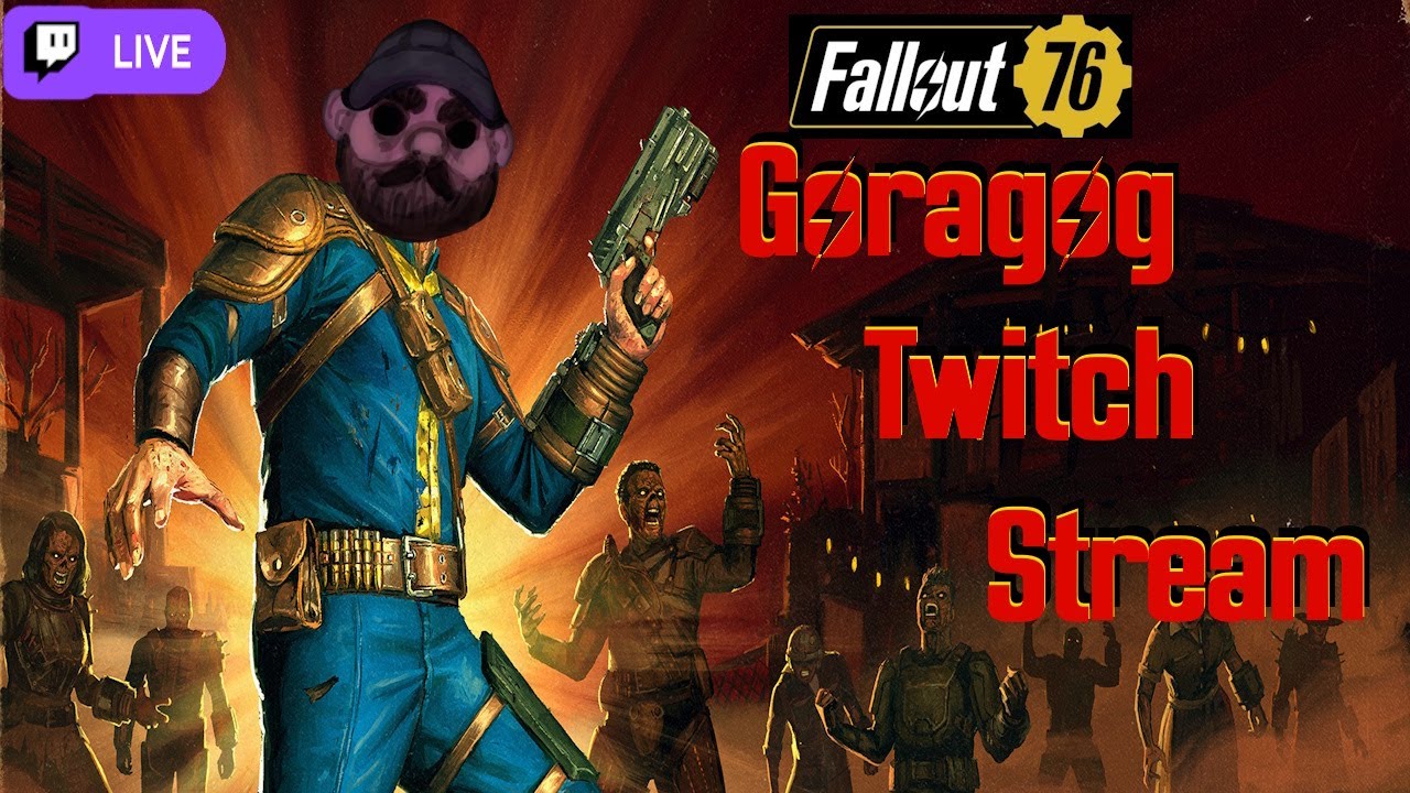 Fallout 76 Ghoul Update (skip to 7ish min to get started) Twitch Live 3 ...