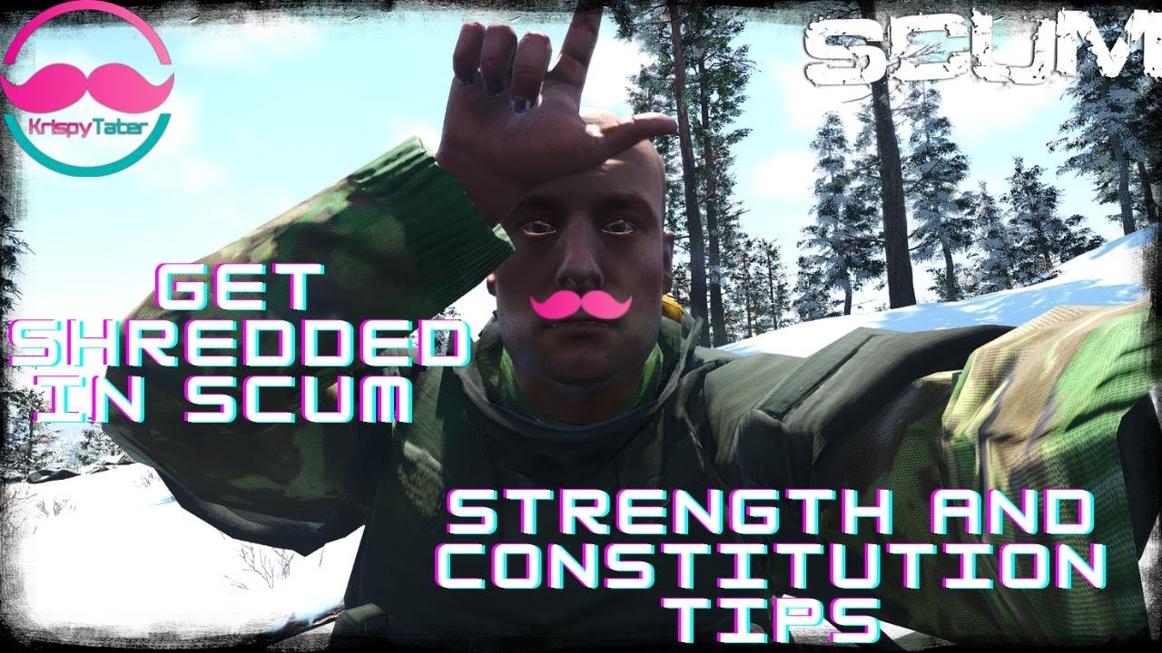 SCUM | Strength and Constitution Building Guide - YouTube
