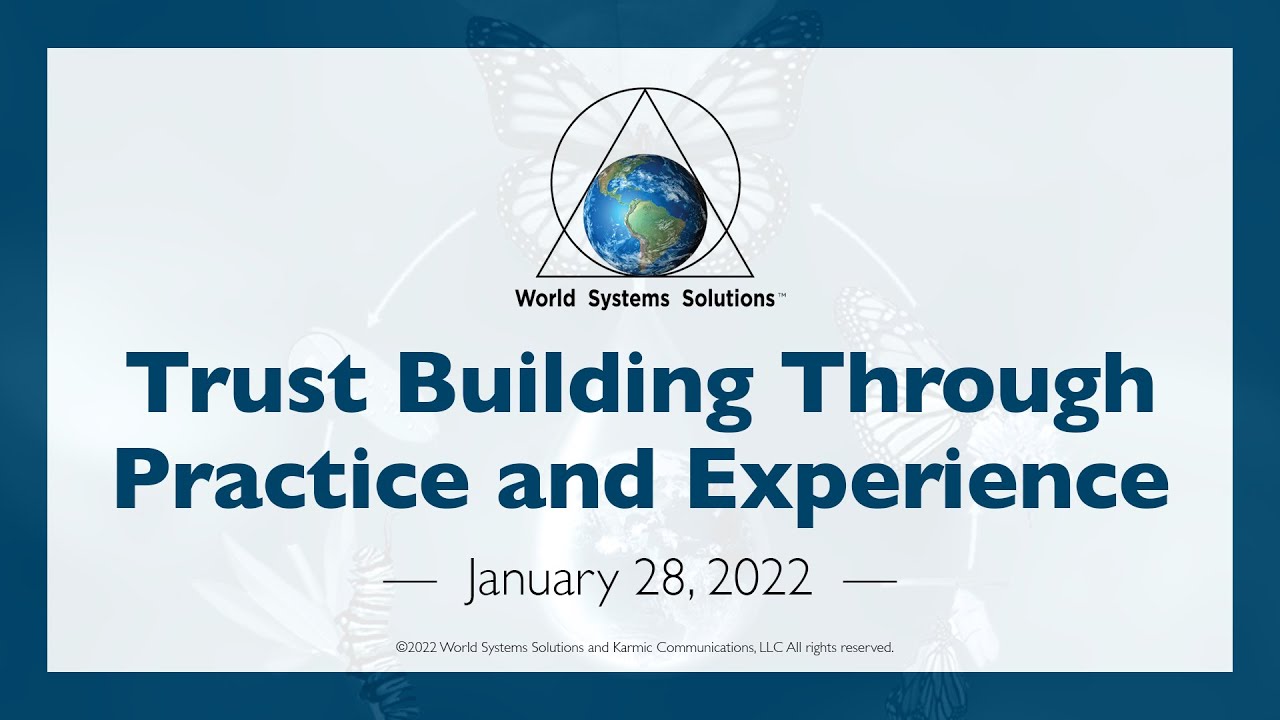 WSS - Trust Building Through Practice and Experience - YouTube