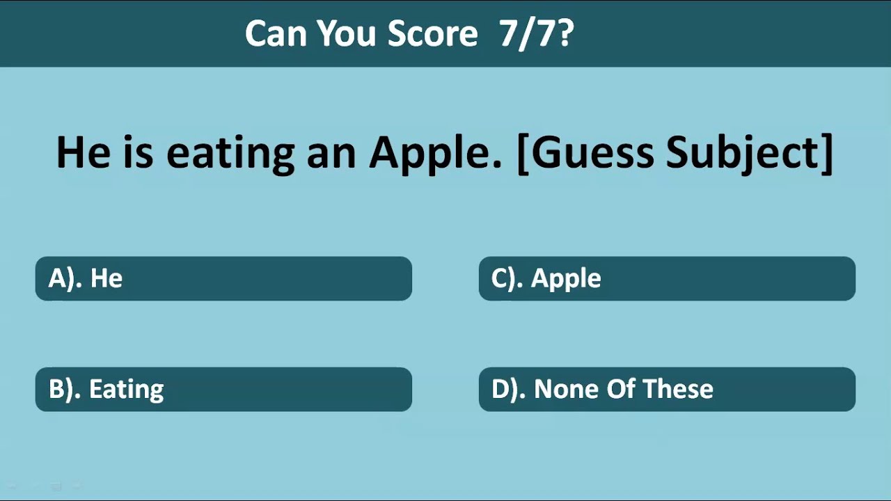 Guess The Subject And Predicate | Can you score 7/7? | English Grammar ...