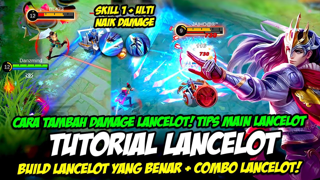 TUTORIAL LANCELOT CARA MAIN LANCELOT + BUILD LANCELOT TERSAKIT TIPS ...