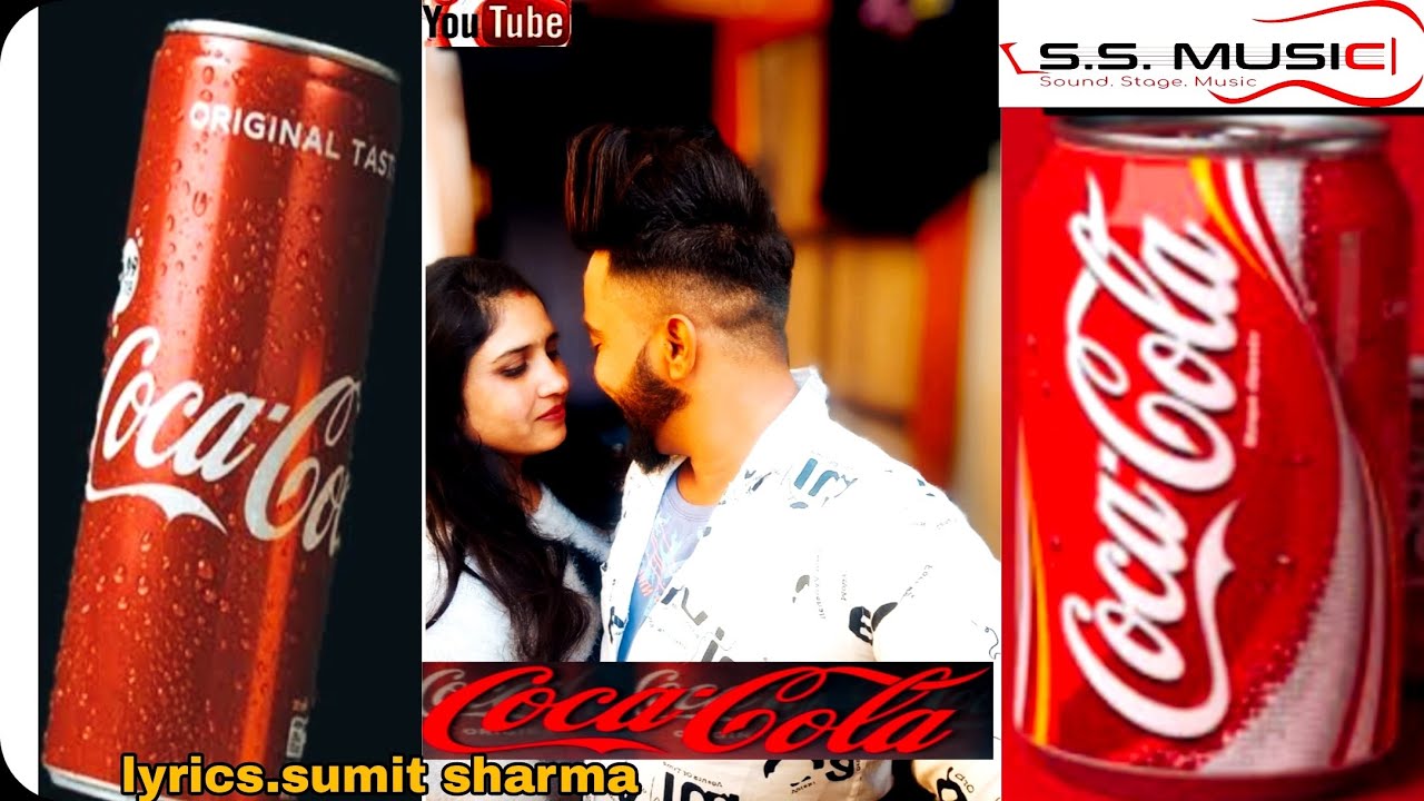 COCA COLA. SONG HINDI BOLLYWOOD SONG.SINGER SAMM.LYRICS.SUMIT SHARMA ...