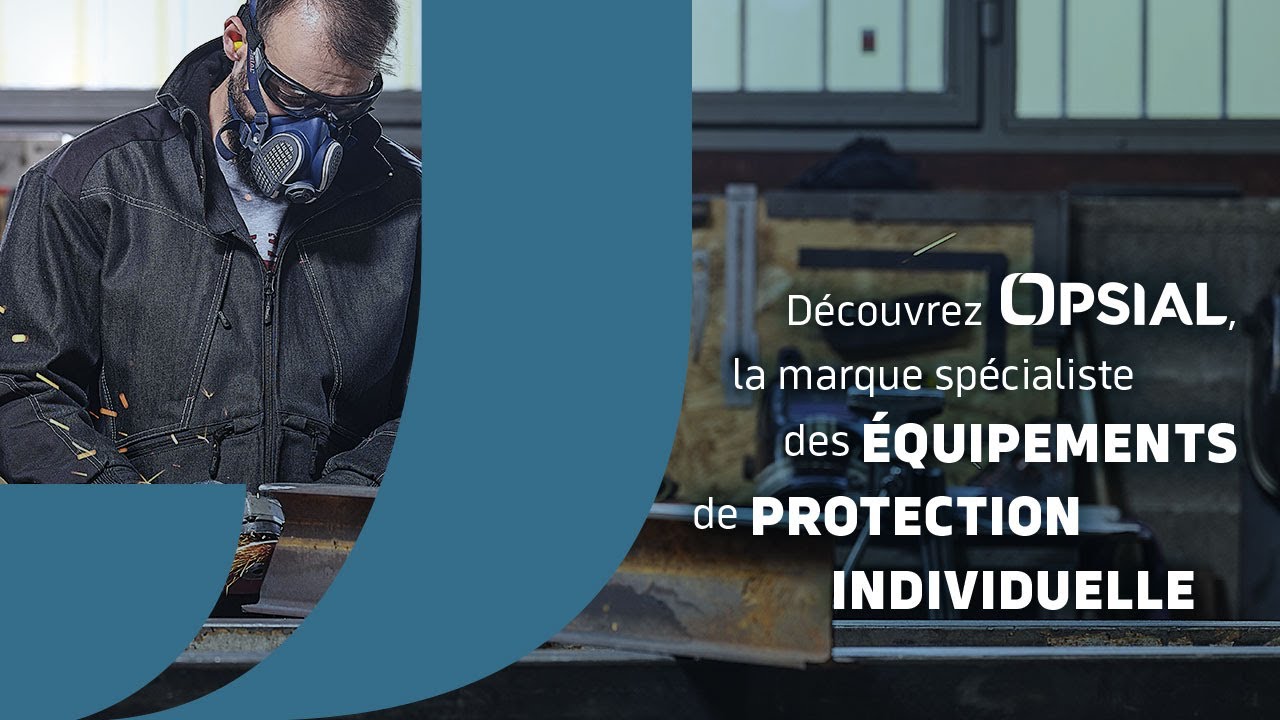 OPSIAL, la marque spécialiste des Équipements de Protection ...