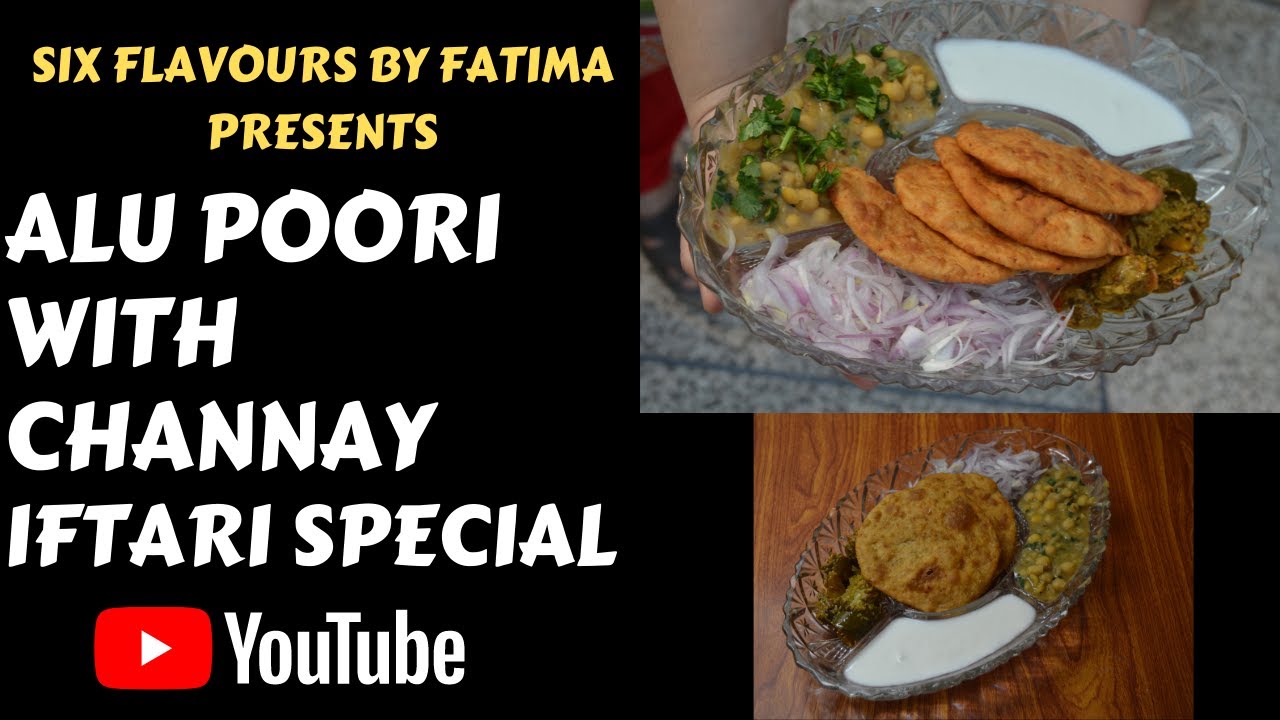 Androon Lahore Famous Alu Poori With Channay Recipe - Potato Poori With ...