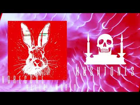 VORECORE - hello, world (Breakcore, Drum & Bass, Atmospheric Breaks)