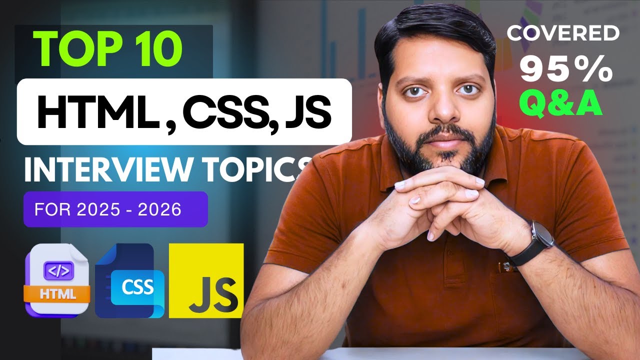 Top 10 HTML, CSS, JS Topics for 2025–26 🚀 | Covers 95% of Real ...