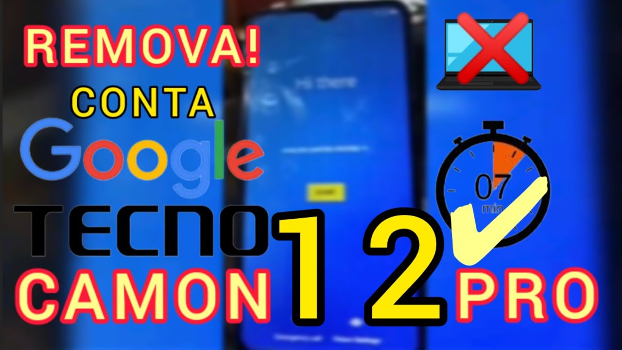 Como Remover Conta Google-TECNO CAMON 12 PRO MODELO CC9(SEM COMPUTADOR ...