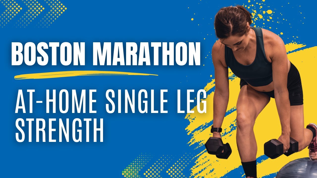 Boston Marathon Strength Workouts: Single Leg Focus - YouTube