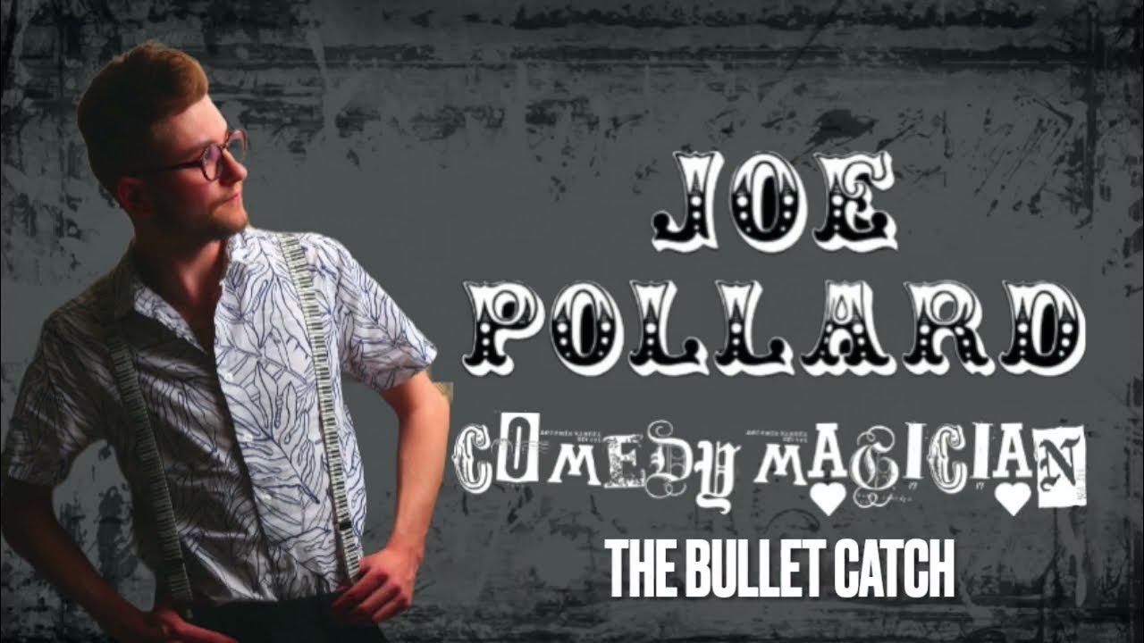 JOE POLLARD BULLET CATCH! - YouTube