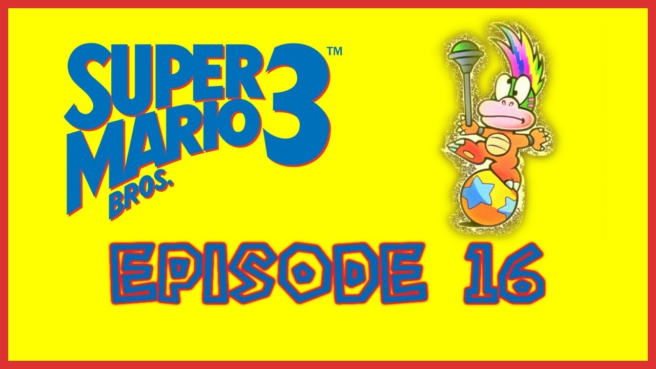 Super Mario Bros. 3 - Episode 16: "Lemmy Koopa and the Seal King" - YouTube
