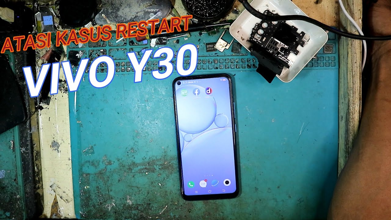 ATASI KERUSAKAN RESTART DI VIVO Y30 - YouTube
