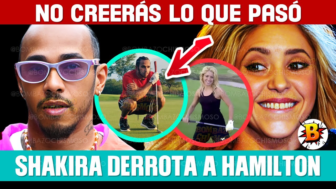 Shakira Reacciona Ante Derrota A Lewis Hamilton En Partido De Golf ...