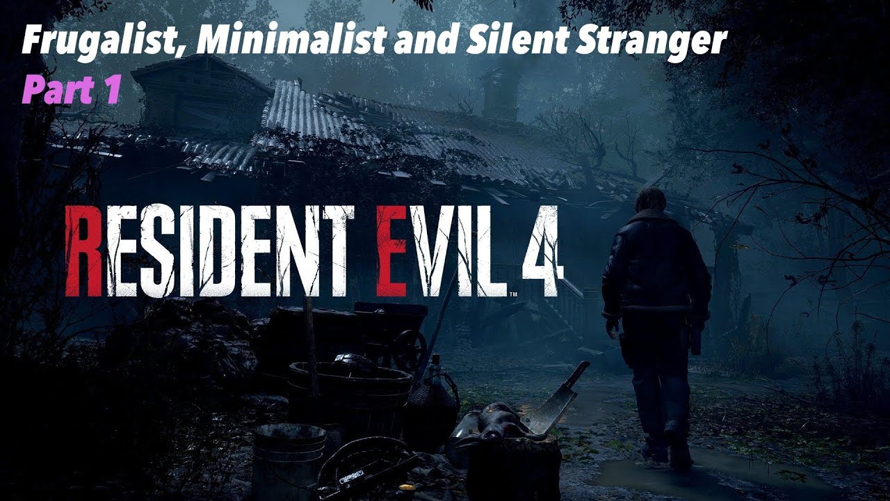 Resident Evil 4 Remake – Attempting Frugalist, Minimalist & Silent ...