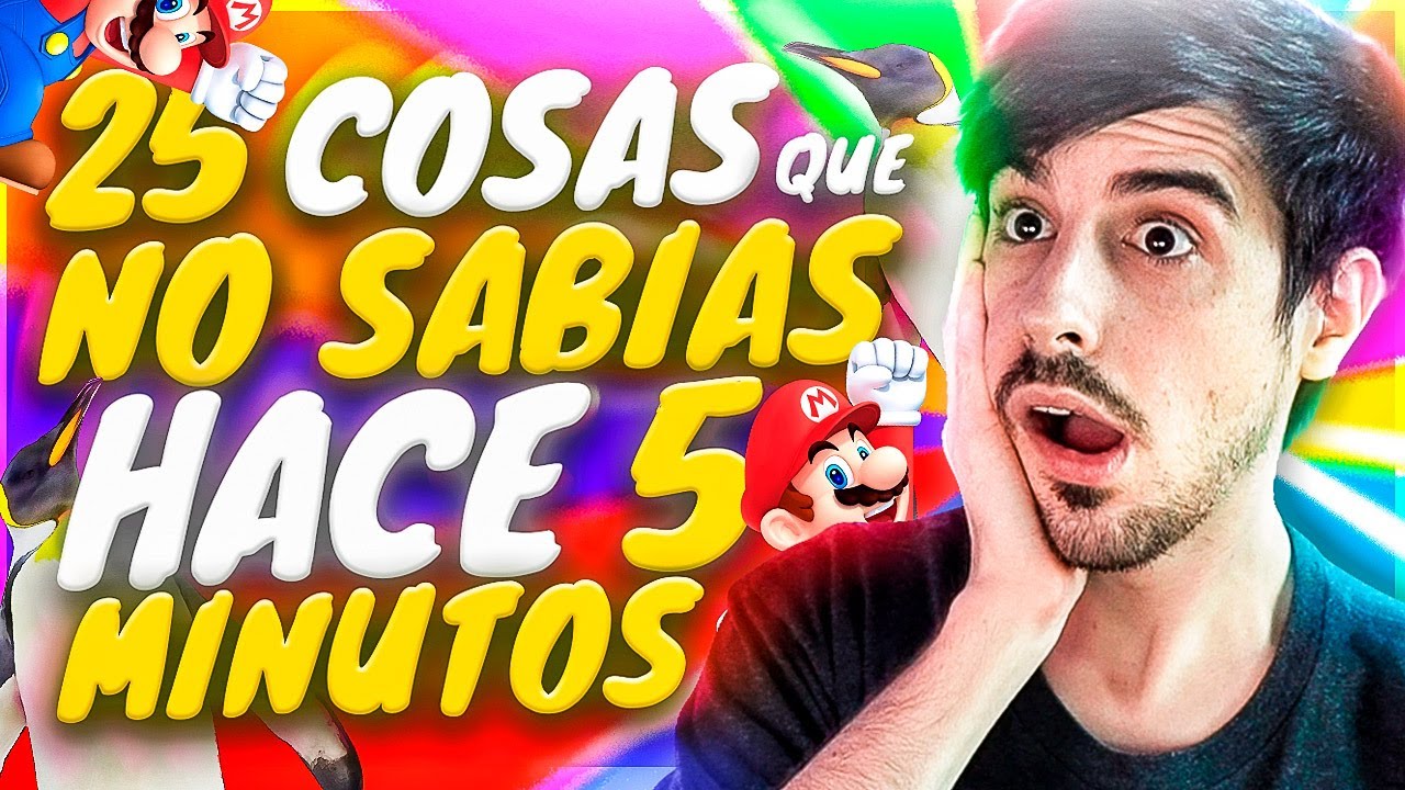 REACCIÓN 25 COSAS QUE NO SABIA HACE 5 MINUTOS - YouTube