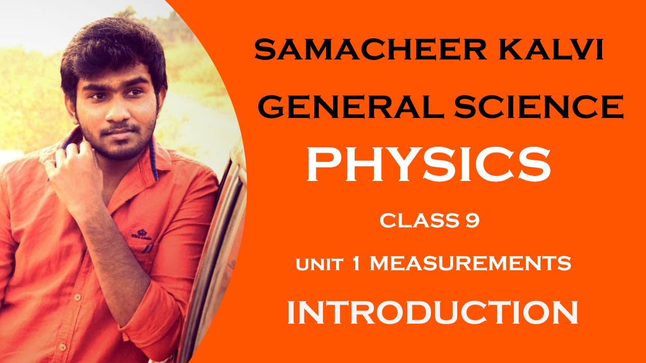 9th Science | Unit-1 | Measurement | Introduction | Samacheer kalvi new ...