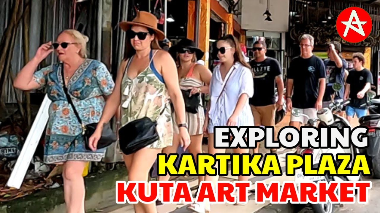MORE TOURIST IN KARTIKA PLAZA KUTA BALI || Kuta art market update - YouTube
