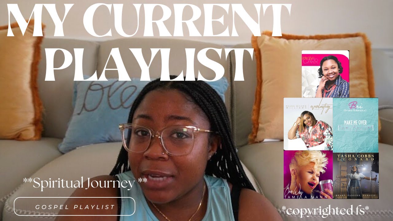 MY CURRENT PLAYLIST | Gospel songs you need! - YouTube