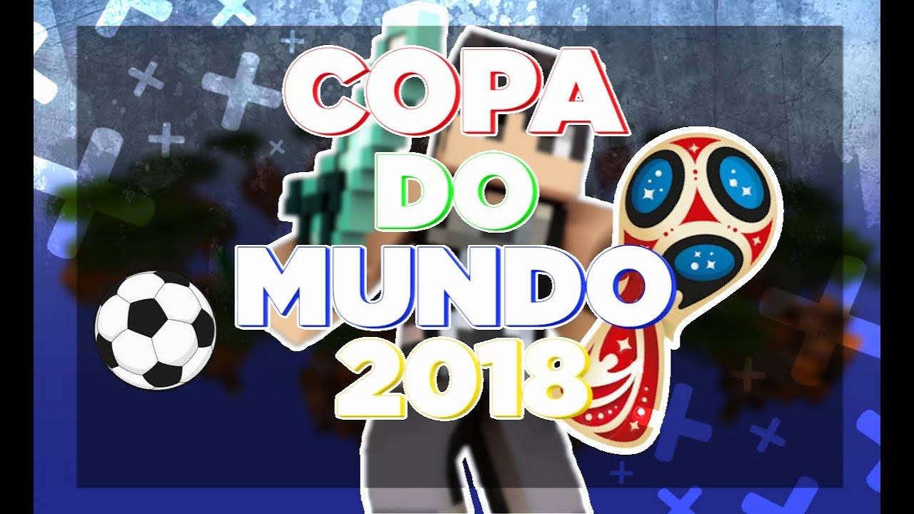 Minecraft: COPA DO MUNDO 2018 - SKYWARS - YouTube