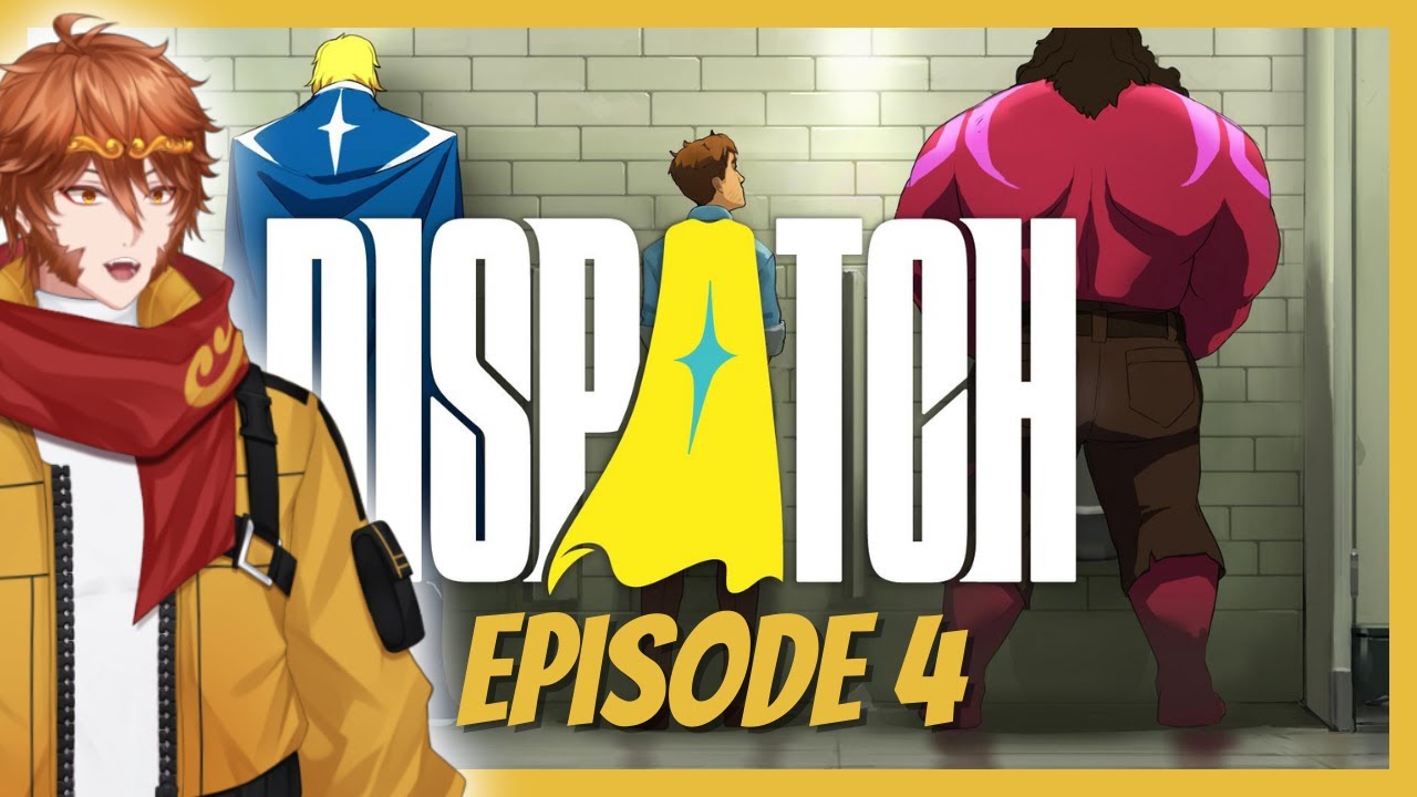 Dispatch Episode 4 - Invisigirl Knows What She Wants! - YouTube