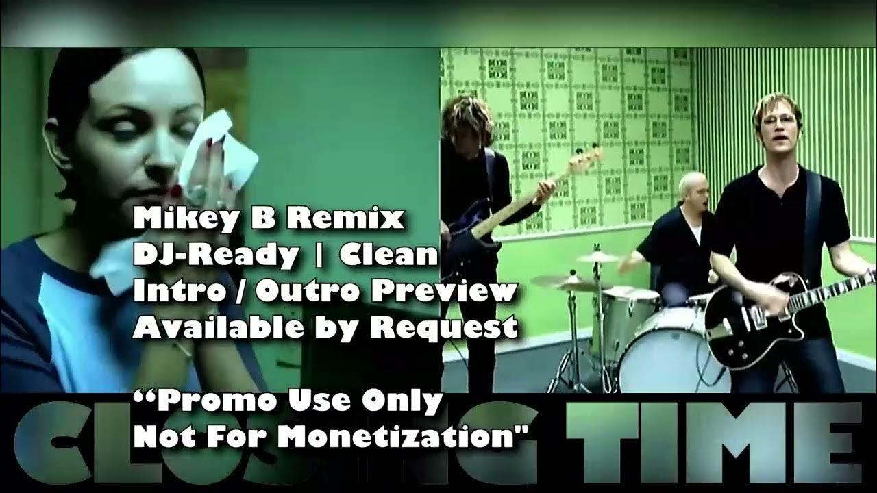 Semisonic – Closing Time | Mikey B Intro Outro Edit | 91 BPM - YouTube