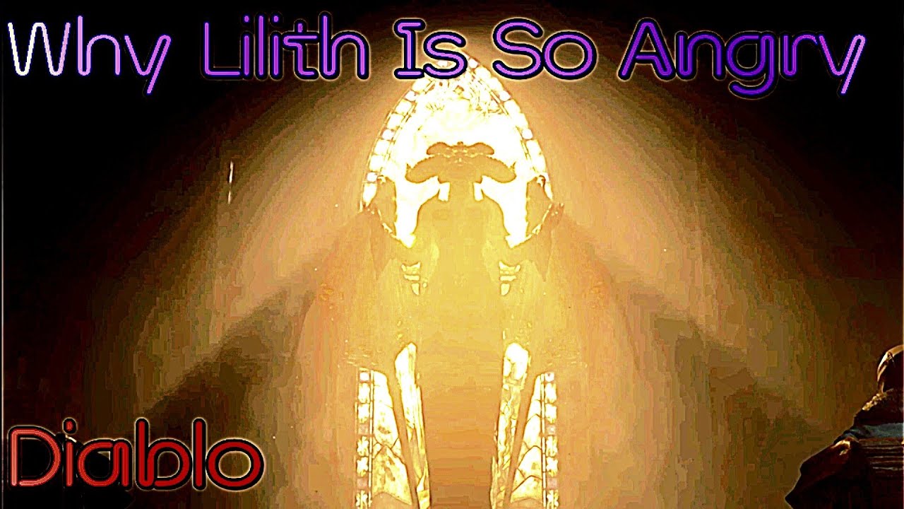 Why Lilith Is So Angry | Diablo Part 2 - YouTube