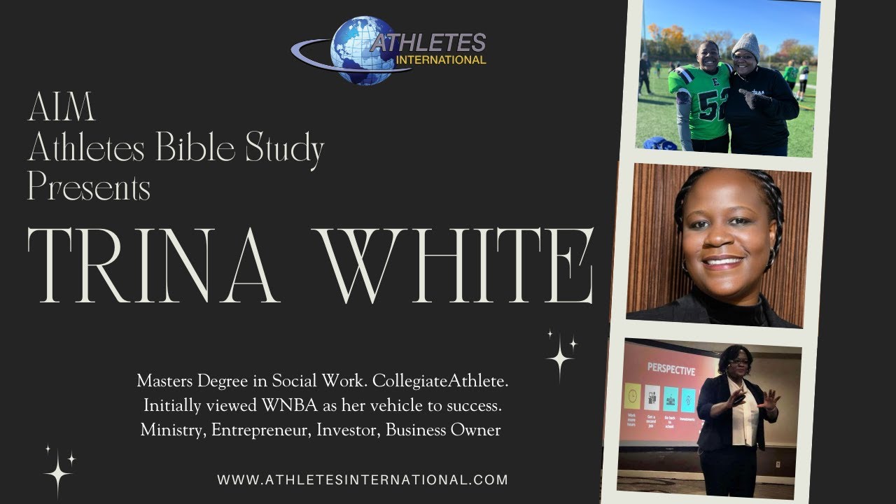 AIM Athlete’s Bible Study: Trina White | November 14th, 2024 - YouTube