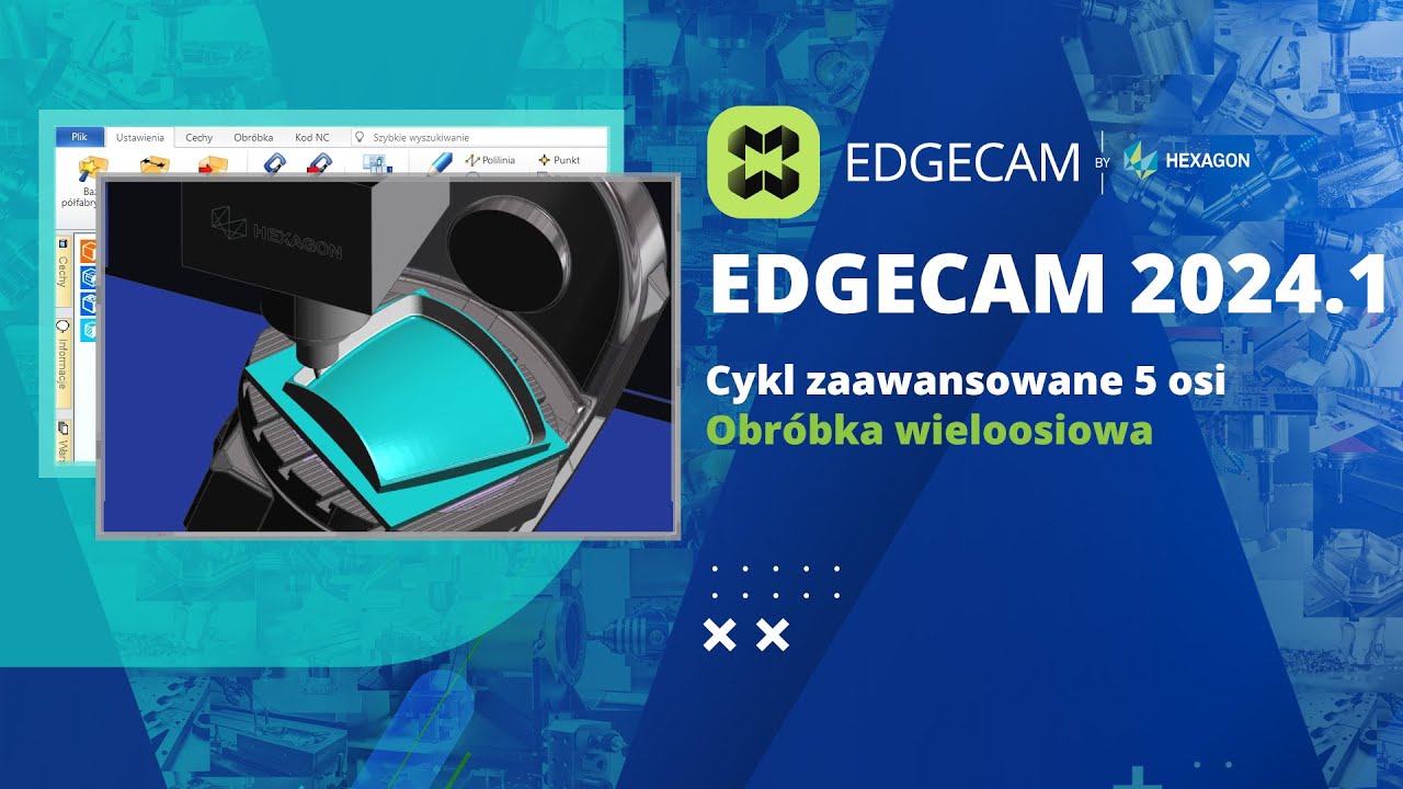 EDGECAM 2024.1 | Obróbka wieloosiowa, Zaawansowane 5 osi - YouTube