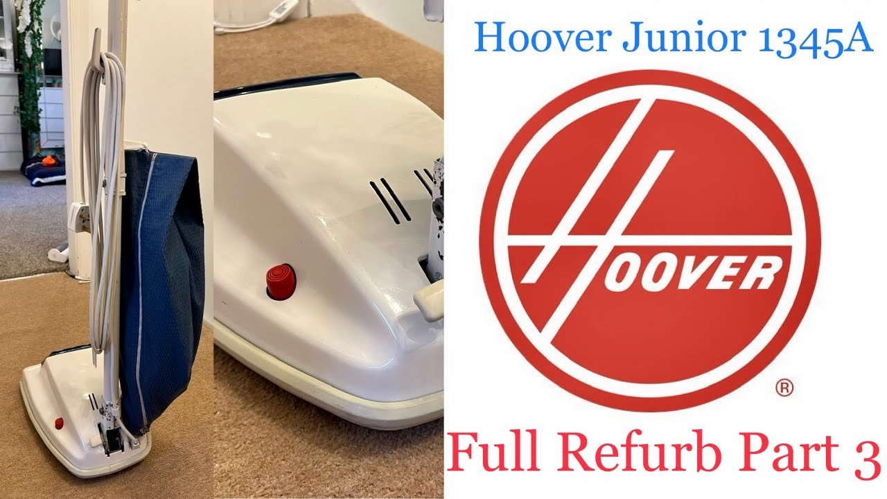 Hoover Junior 1345A, Full Refurb Final & Demonstration Part 3 - YouTube