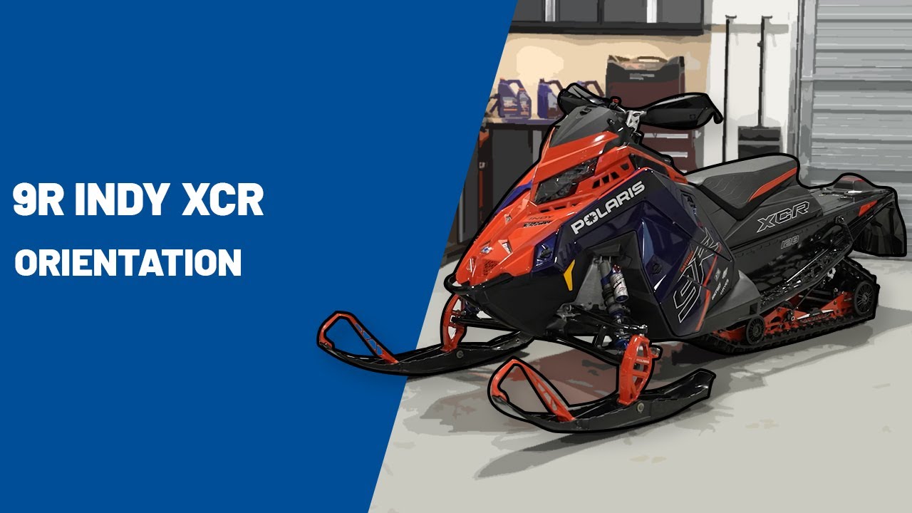 2025 9R Indy XCR | Orientation - Polaris Snowmobiles - YouTube