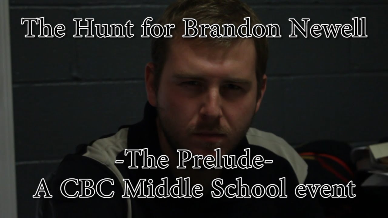The Hunt For Brandon Newell -The Prelude- - YouTube