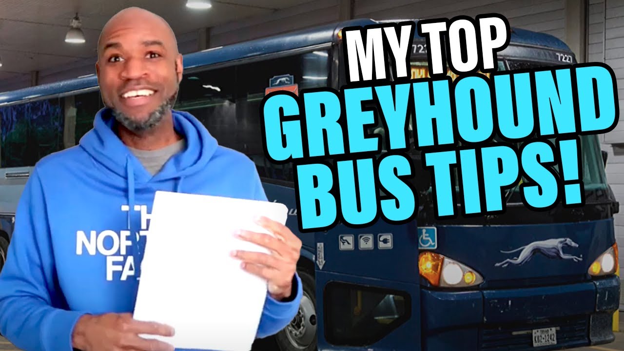 Top 10 GREYHOUND BUS Travel Tips - YouTube