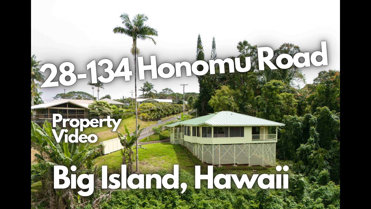 28-134 Honomu Road - YouTube