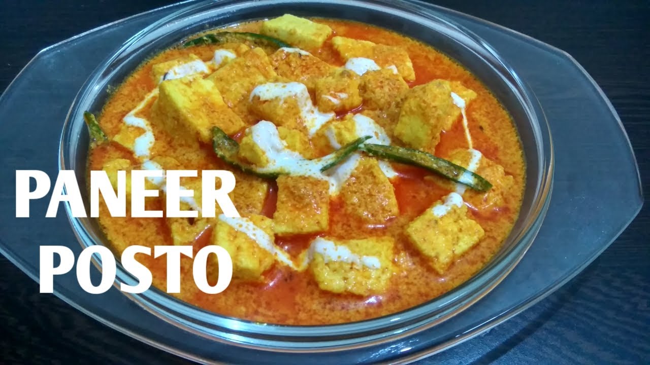 SAUCY PANEER | POSTO PANEER RECIPE | পোস্ত পণীর প্রণালী - YouTube