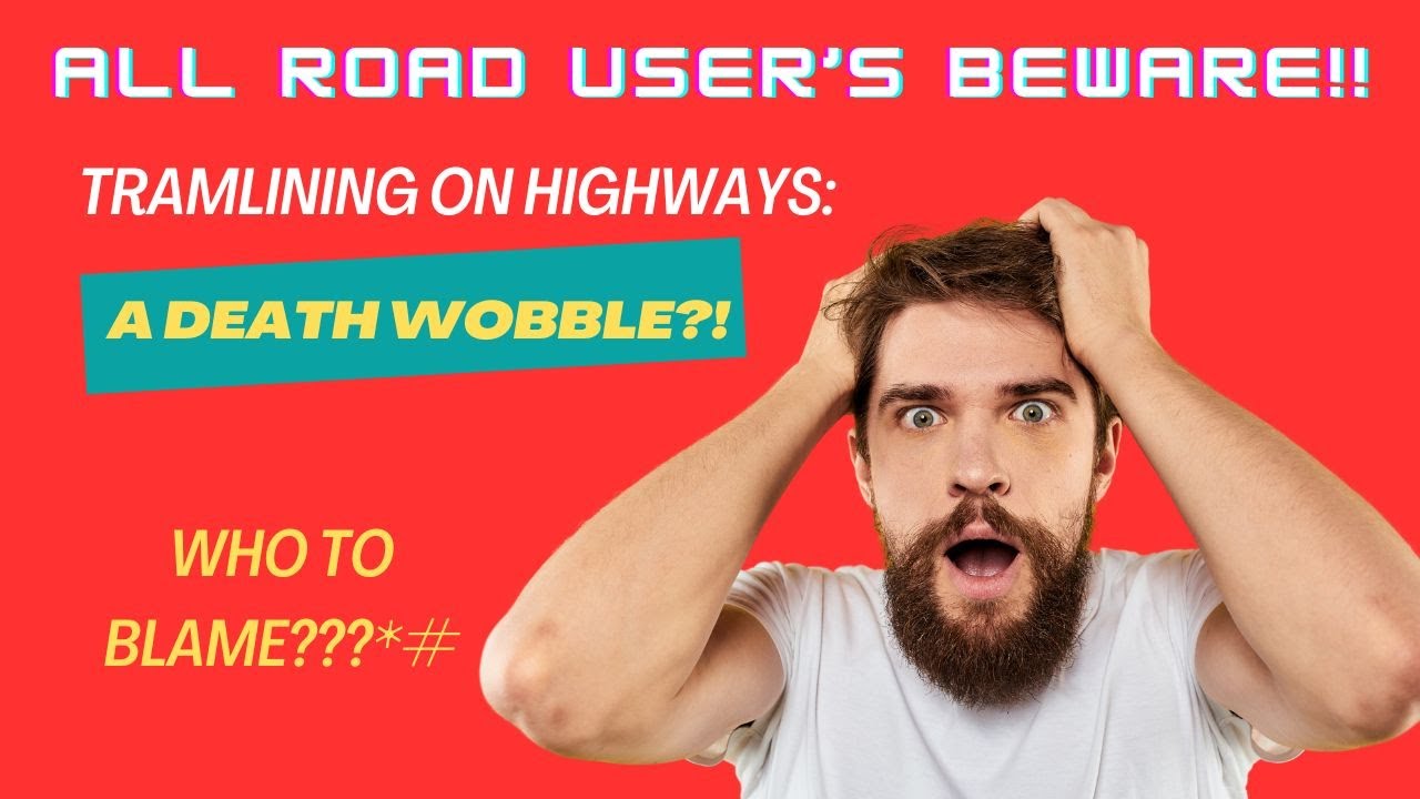 Tramlining on Highways : A Responsibility Conundrum - YouTube