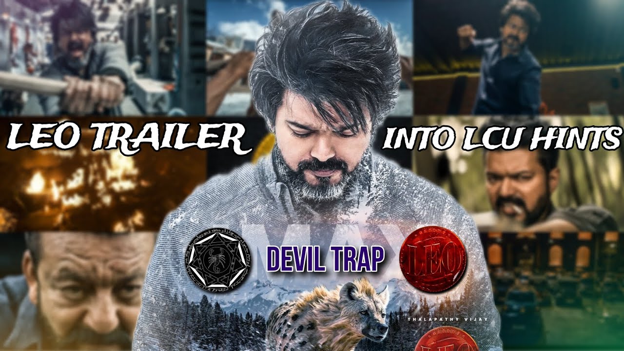 Leo Trailer official | Thalapathy Vijay | Lokesh kanagaraj | LCU HINTS ...