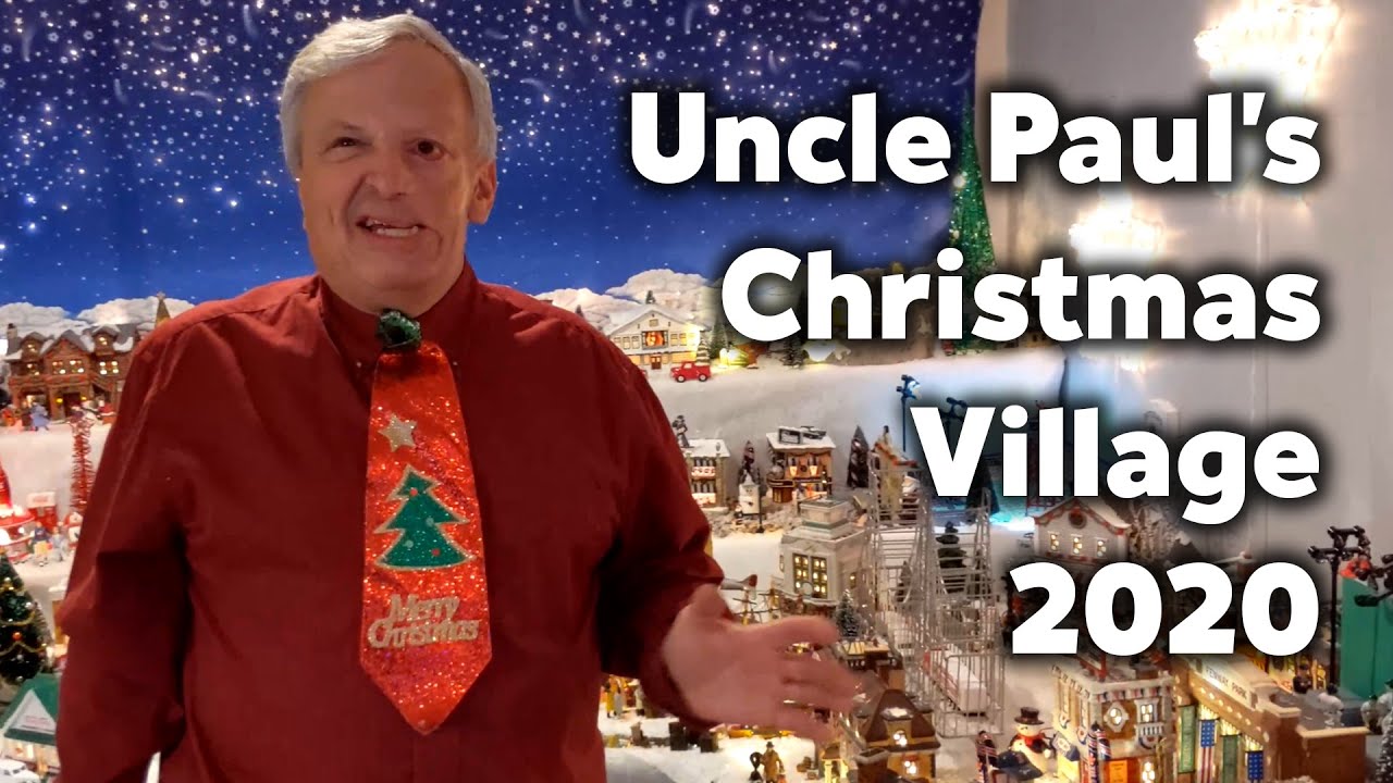 Uncle Paul's Christmas Village 2020 - YouTube